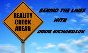 Behind the Lines With DR: Reality Check Please. - Script Magazine