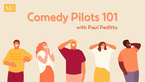 New Live Course from Script University - Comedy Pilots 101