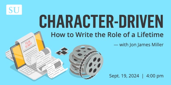 CHARACTER-DRIVEN: How to Write the Role of a Lifetime - Script Magazine