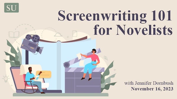 Screenwriting 101 for Novelists - Script Magazine