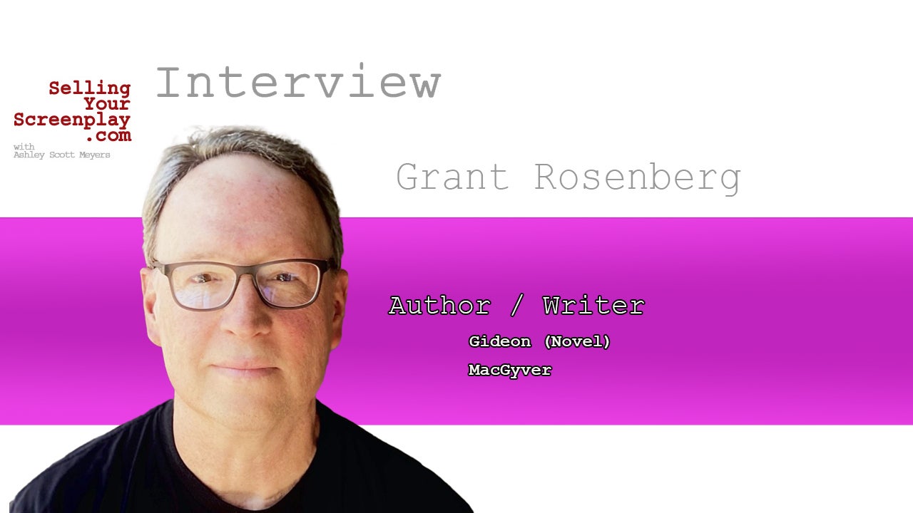 From NBC Intern to Writer/Producer of TV with Grant Rosenberg