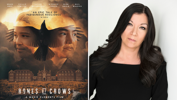 Q&A with 'Bones of Crows' Writer-Director Marie Clements - Script Magazine